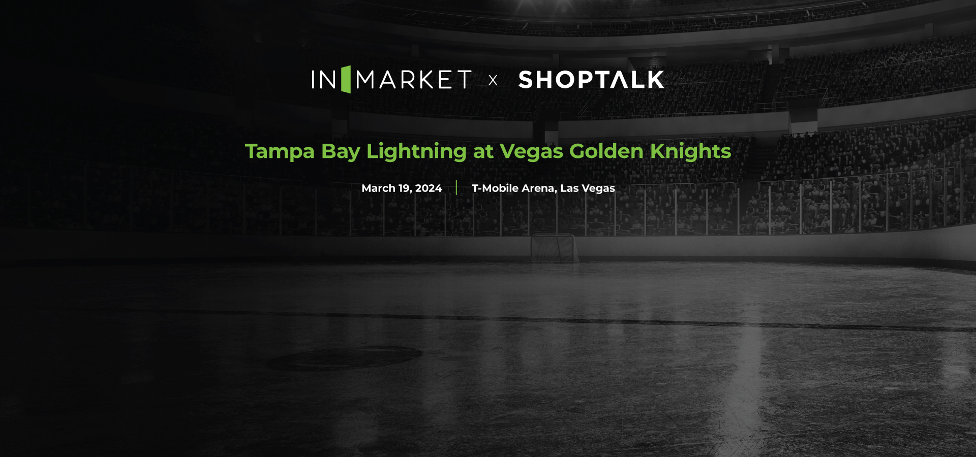 InMarket x ShopTalk Vegas Golden Knights Event InMarket x ShopTalk Vegas Golden Knights Event